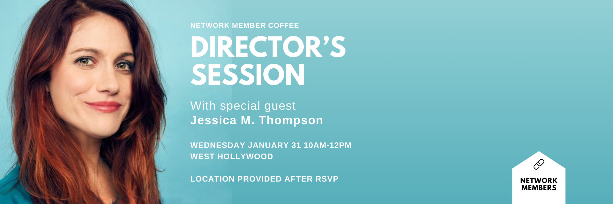 Network Membership- Director's Coffee with Special Guest Jessica M ...